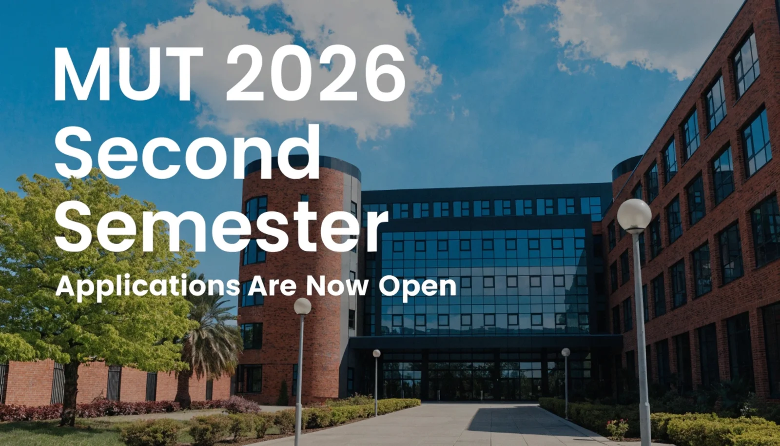 MUT 2026 Second Semester Applications Are Now Open - Varsity Wise